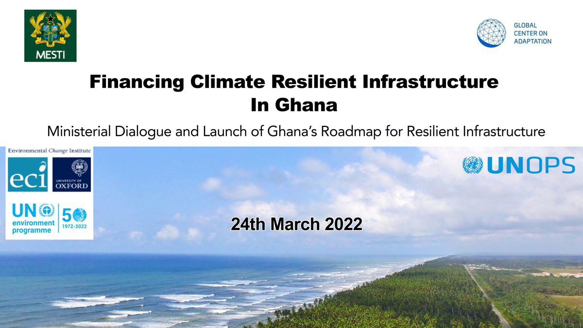 Financing Climate Resilient Infrastructure in Ghana: Ministerial ...