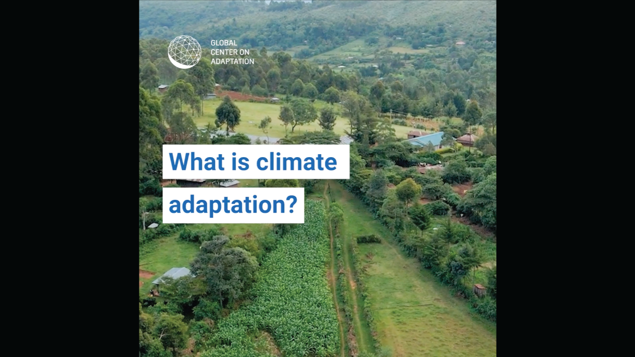 What is climate adaptation? - Global Center on Adaptation